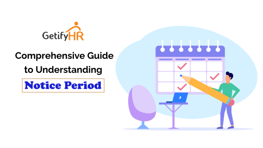 Comprehensive Guide to Understanding Notice Period